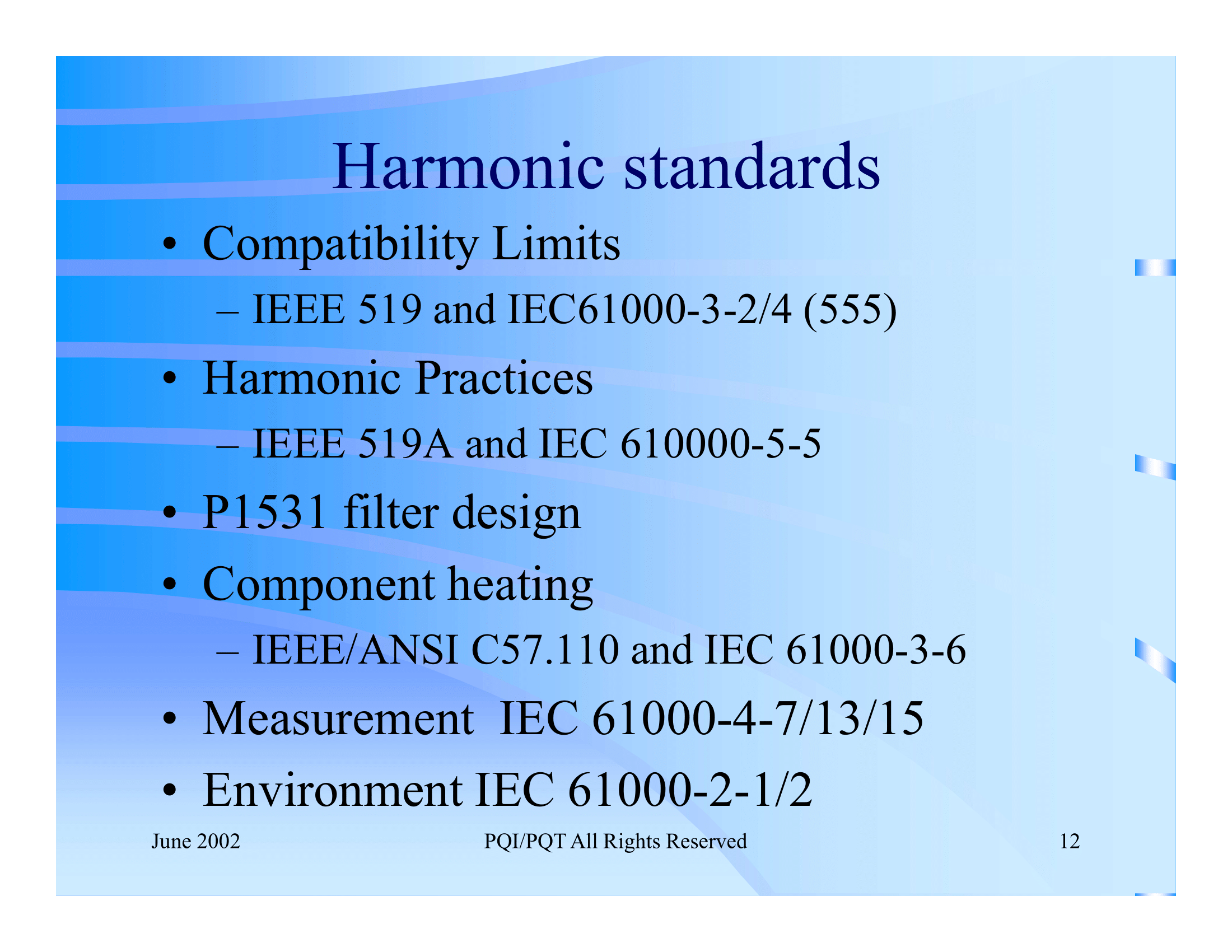 Power Quality Standards Overview (2002 to 2020) – Power Quality Blog
