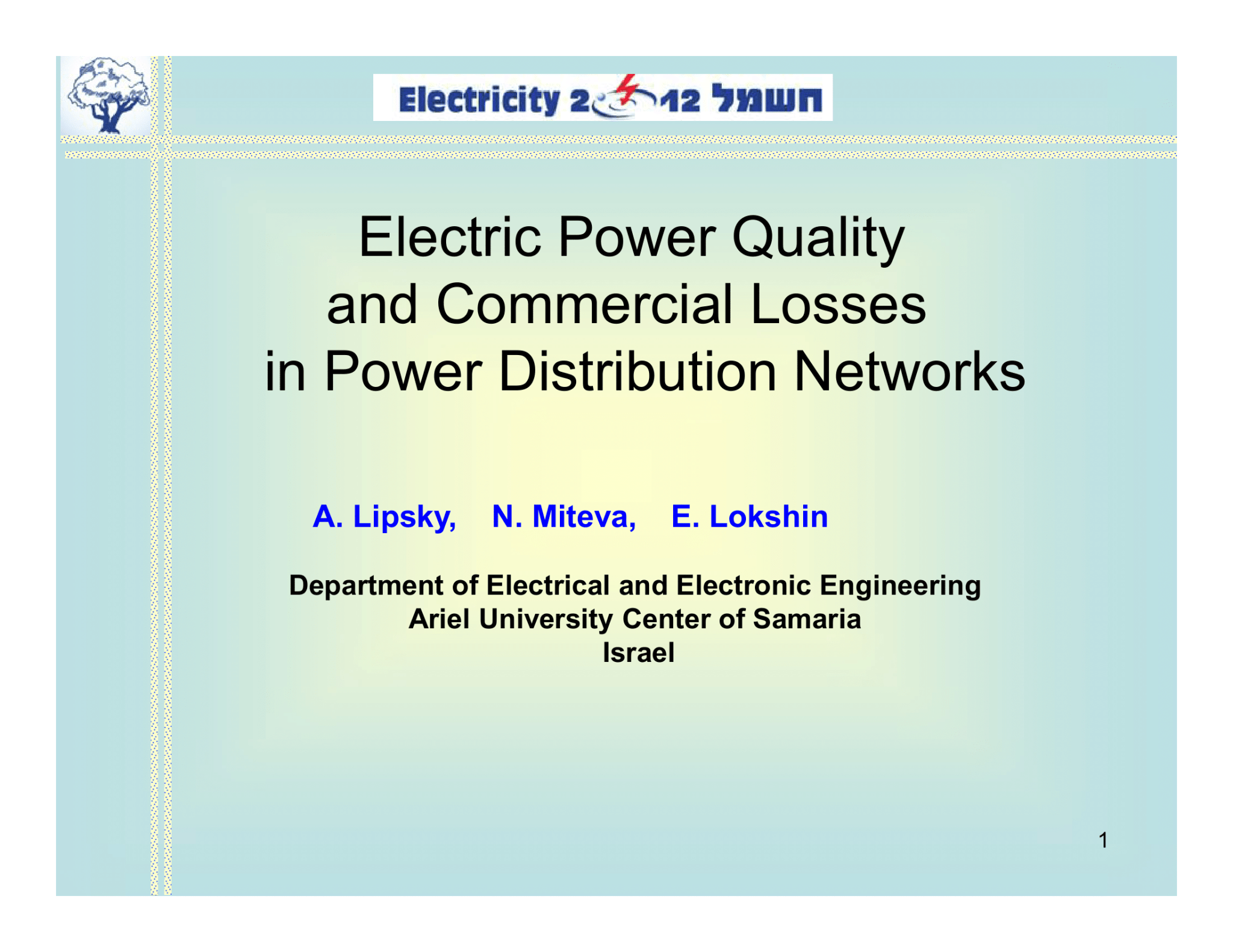 Electric Power Quality and Commercial Losses in Power Distribution ...